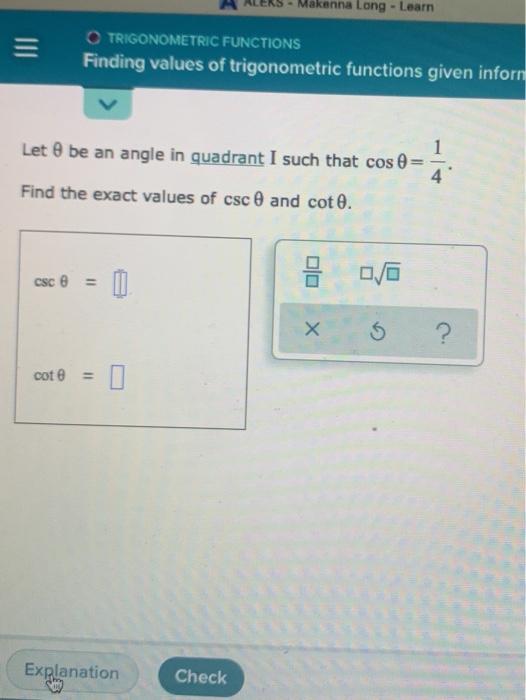 Solved Makenna Long - Learn O TRIGONOMETRIC FUNCTIONS | Chegg.com