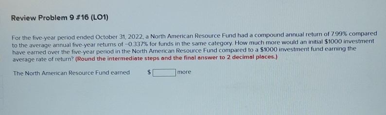 Solved Review Problem 9 ﻿#16 (LO1)For the five-year period | Chegg.com