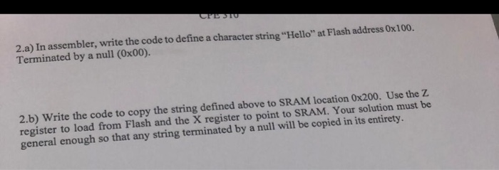Solved Citu 2 Assembler Write Code Define Character String Hello Flash Address Ox 100 2369