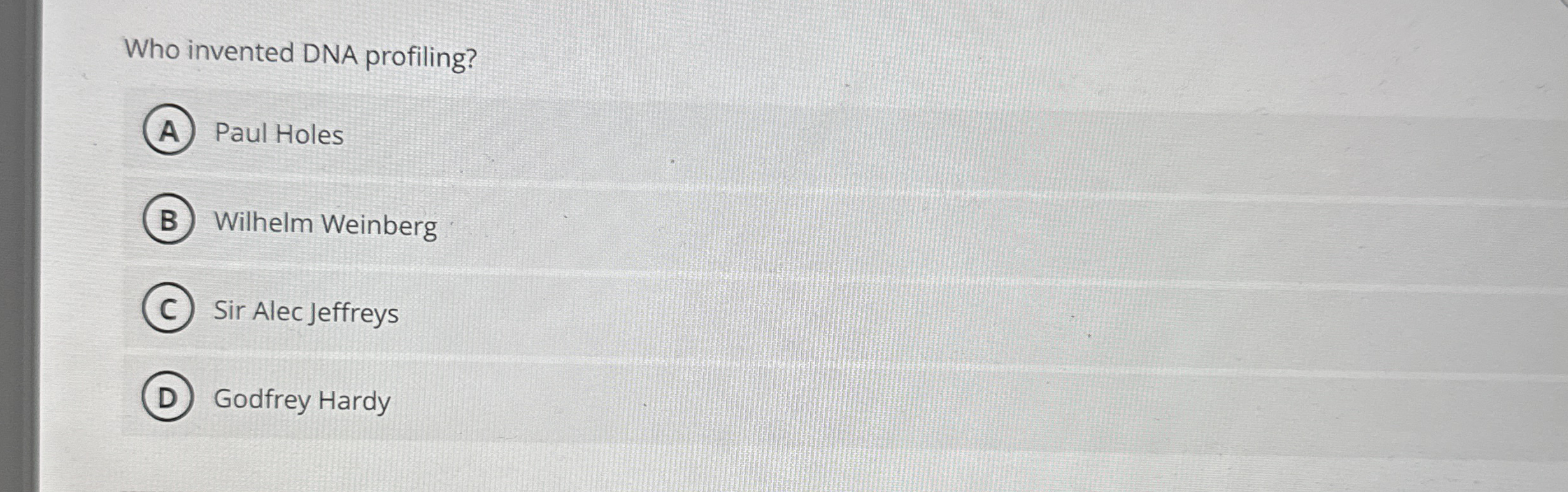 Solved Who invented DNA profiling?Paul HolesWilhelm | Chegg.com