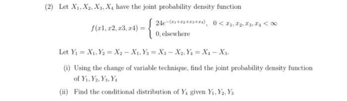 Solved (2) Let X1,X2,X3,X4 have the joint probability | Chegg.com