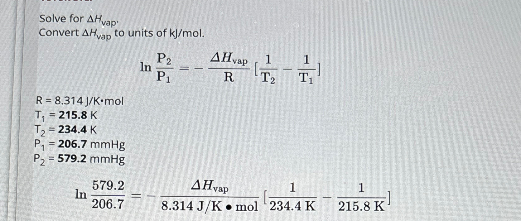 Solved Solve for ΔHvap .Convert ΔHvap ﻿to units of | Chegg.com