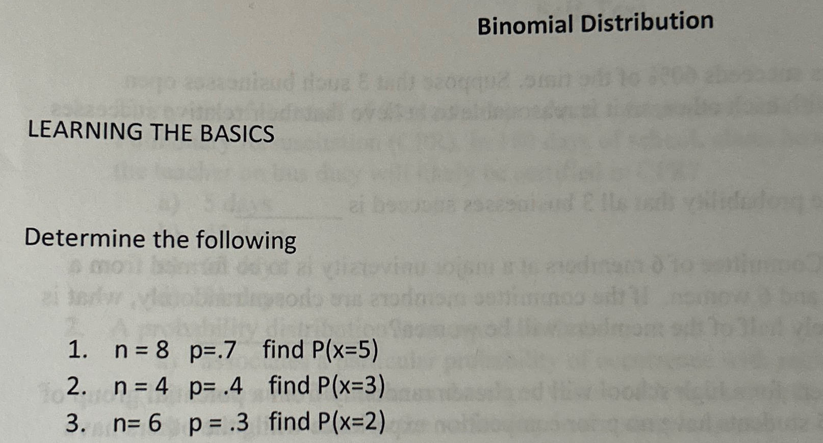Solved Binomial DistributionLEARNING THE BASICSDetermine the | Chegg.com