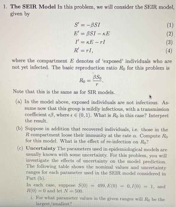 Solved 1. The SEIR Model In this problem, we will consider | Chegg.com Solved 1. The SEIR Model In this problem, we will consider | Chegg.com