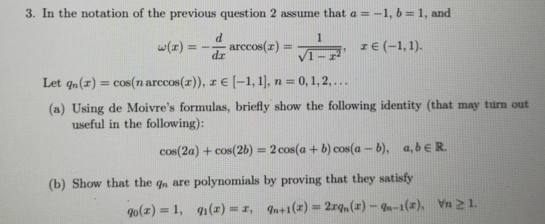Solved 3. In the notation of the previous question 2 assume | Chegg.com