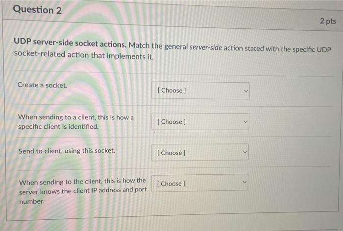 UDP client-side socket actions. Match the general | Chegg.com UDP client-side socket actions. Match the general | Chegg.com