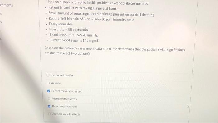 Solved on the surgical unit. The patient has an intravenous | Chegg.com