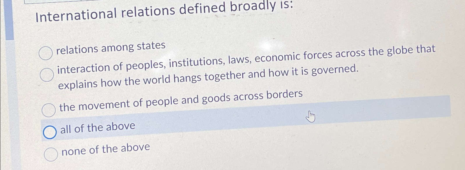 Solved International relations defined broadly is:relations | Chegg.com