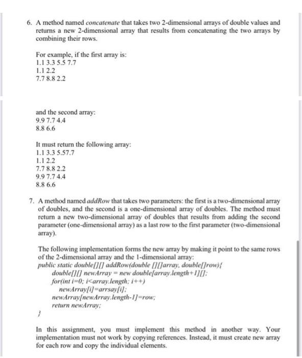 Solved 6. A method named concatenate that takes two | Chegg.com