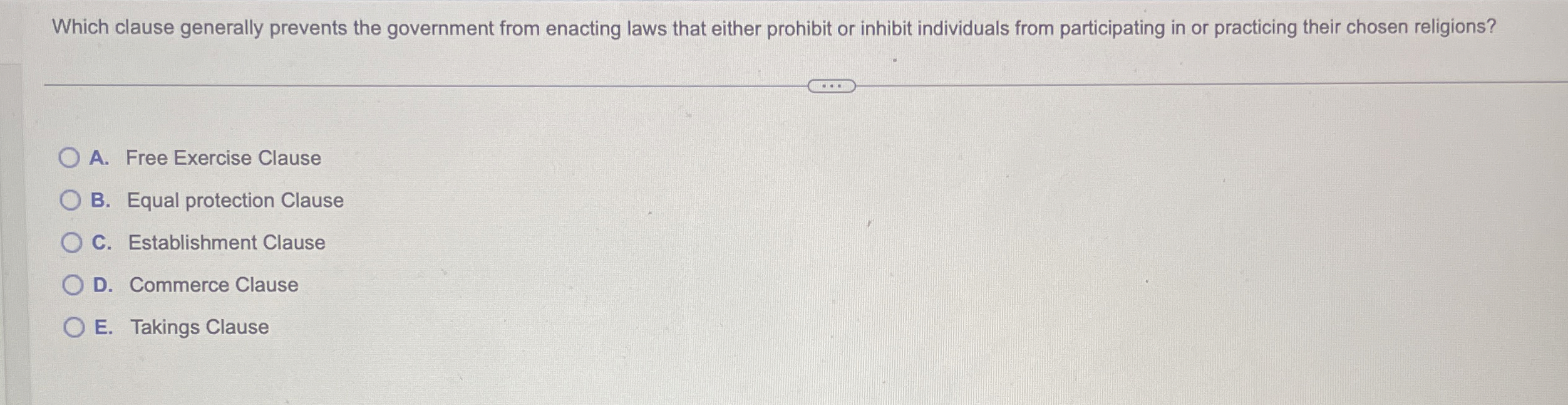 Solved Which clause generally prevents the government from | Chegg.com