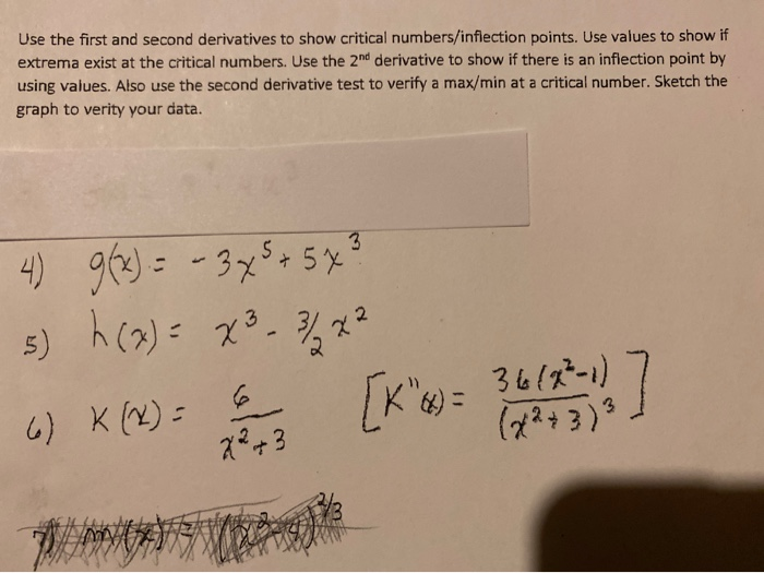 Solved Use the first and second derivatives to show critical | Chegg.com