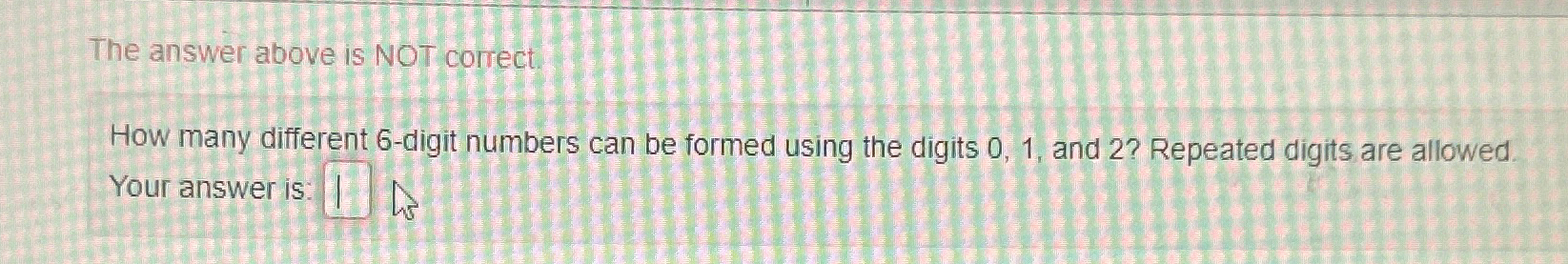 Solved The answer above is NOT correct.How many different | Chegg.com