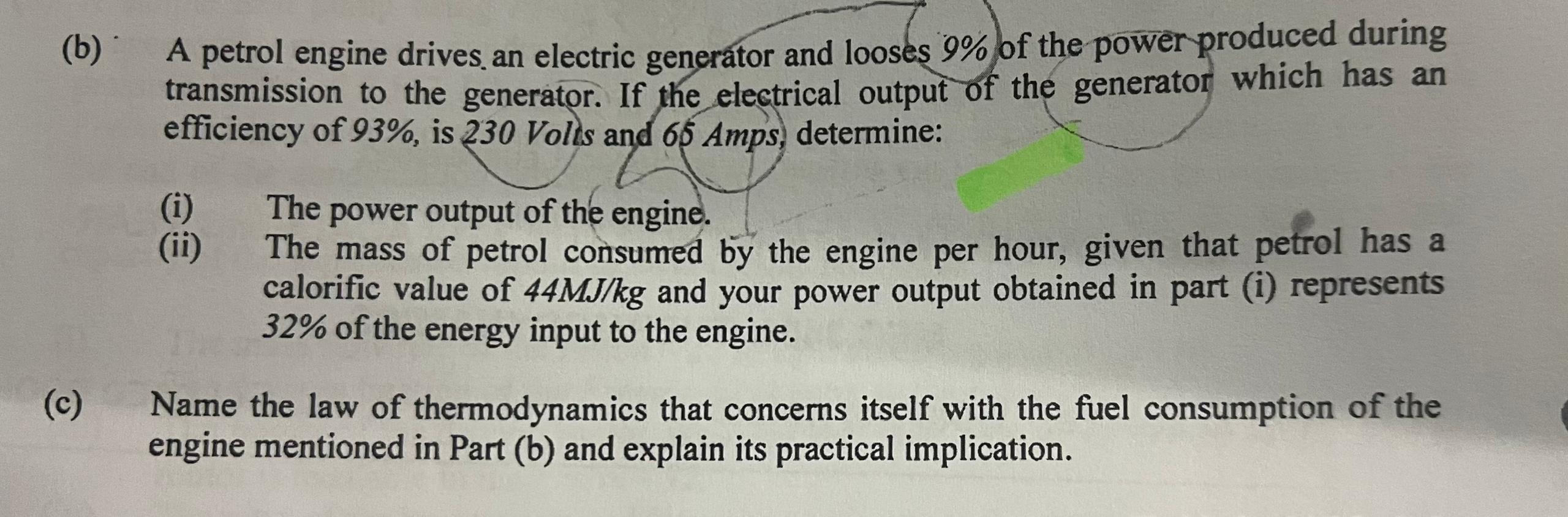 Solved (b) ﻿A petrol engine drives an electric generator and | Chegg.com
