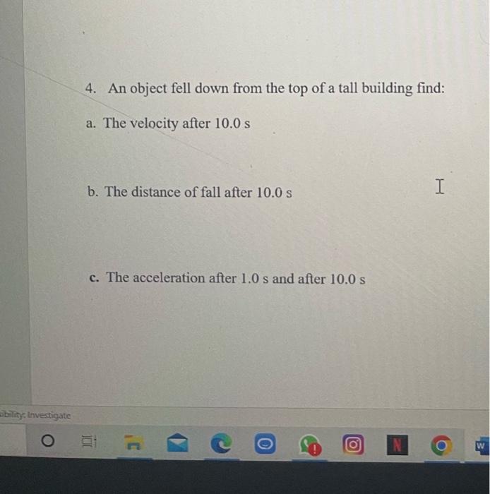 Solved 4. An object fell down from the top of a tall | Chegg.com