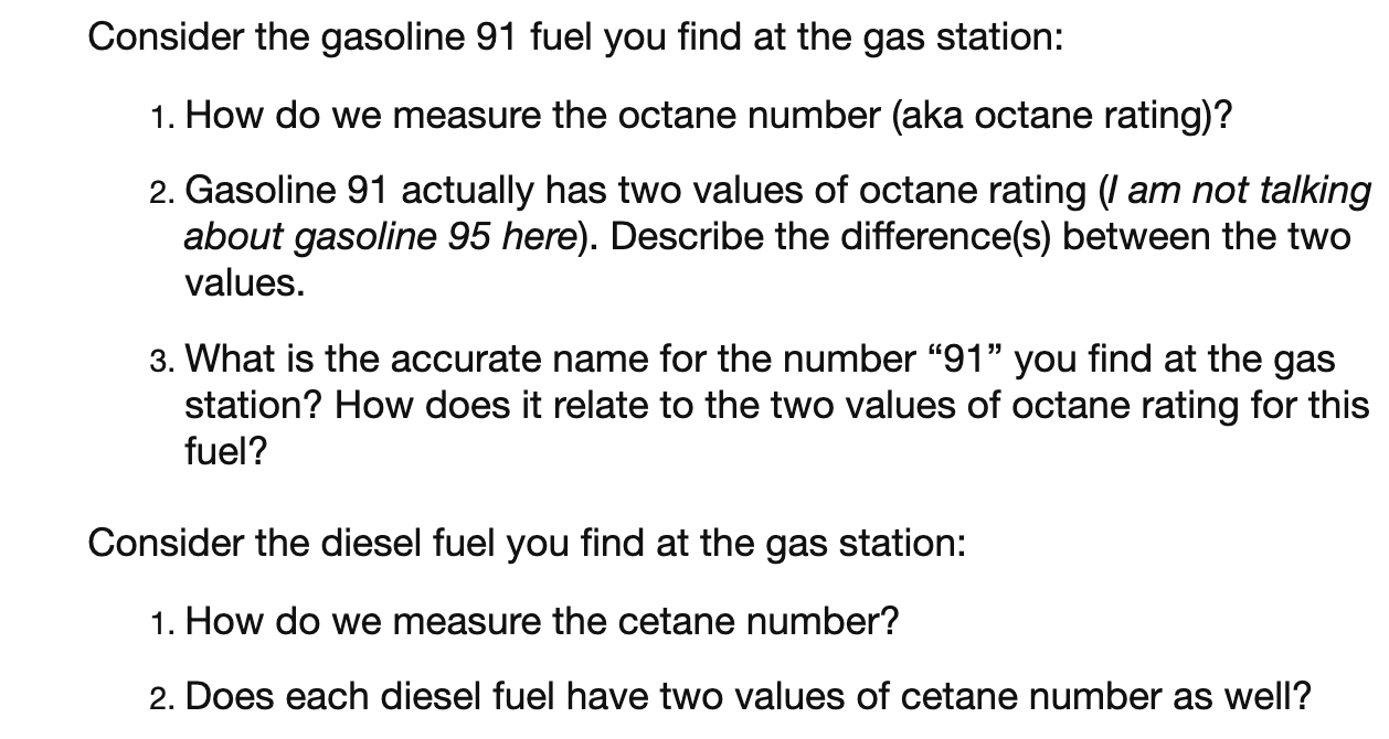 Solved Consider the gasoline 91 ﻿fuel you find at the gas | Chegg.com