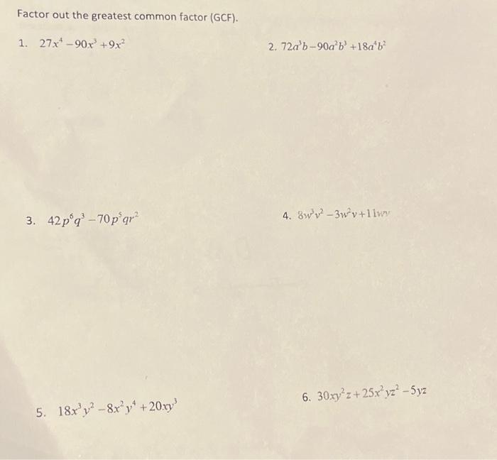 Solved Factor out the greatest common factor (GCF). 1. | Chegg.com