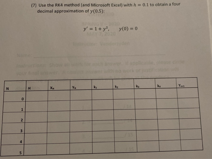 Solved (7) Use the RK4 method (and Microsoft Excel) with h = | Chegg.com