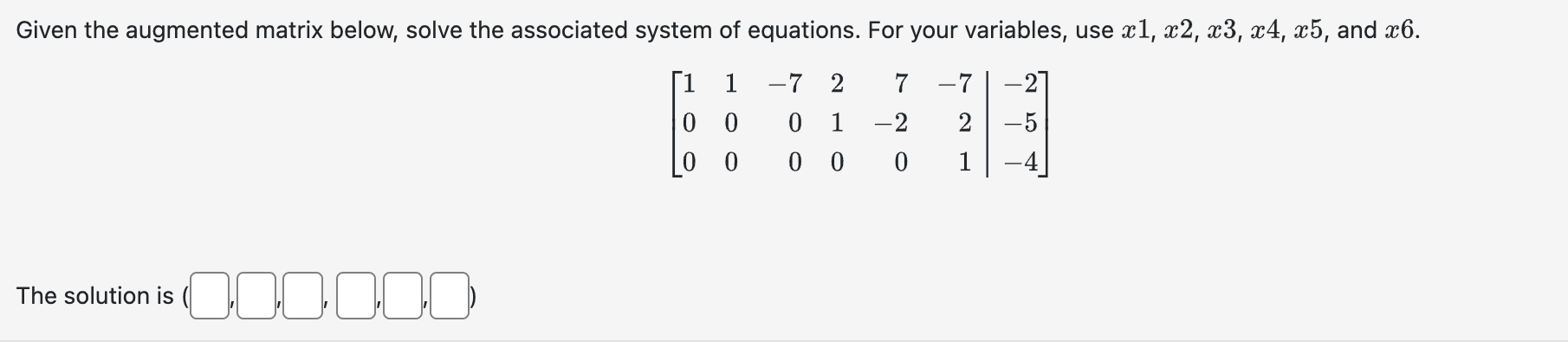 Given the augmented matrix below, solve the | Chegg.com