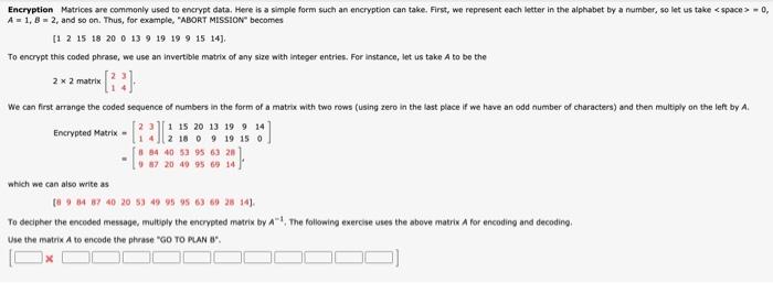 Solved Encryption Matrices are commonly used to encrypt | Chegg.com