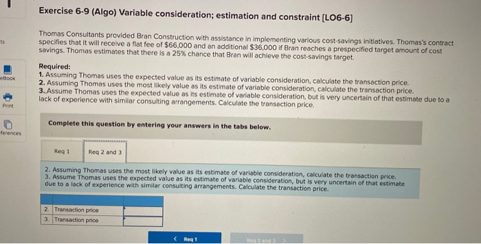 Solved Exercise 6-9 (Algo) Variable consideration; | Chegg.com