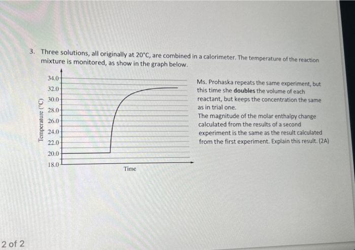 Solved 3. Three solutions, all originally at 20∘C, are | Chegg.com