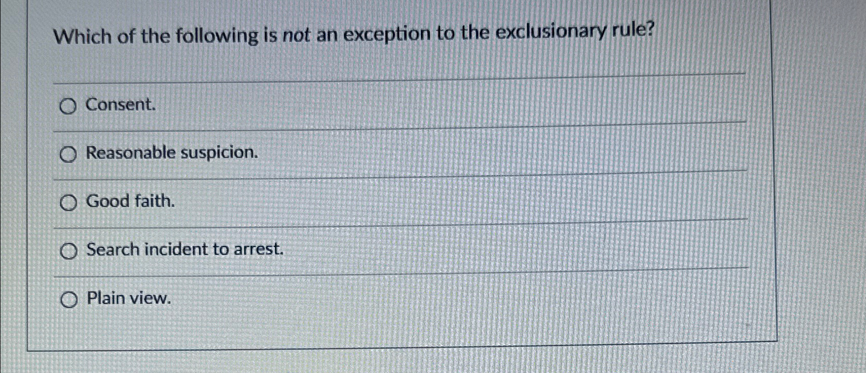 Solved Which of the following is not an exception to the | Chegg.com