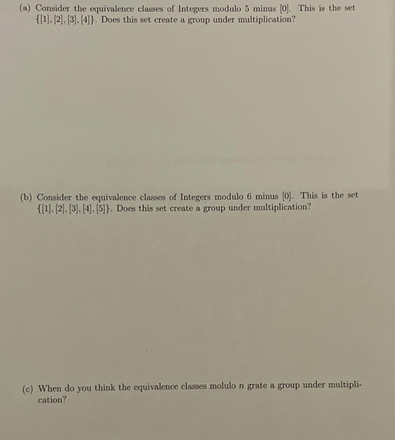 Solved (a) ﻿Consider the equivalence classes of Integers | Chegg.com
