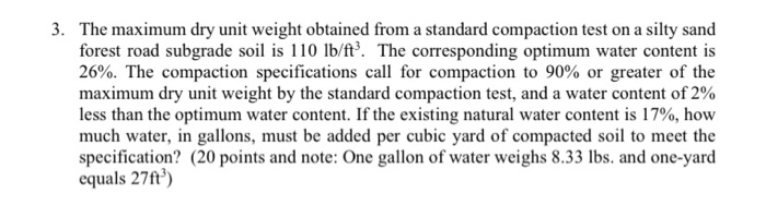Solved 3. The maximum dry unit weight obtained from a | Chegg.com