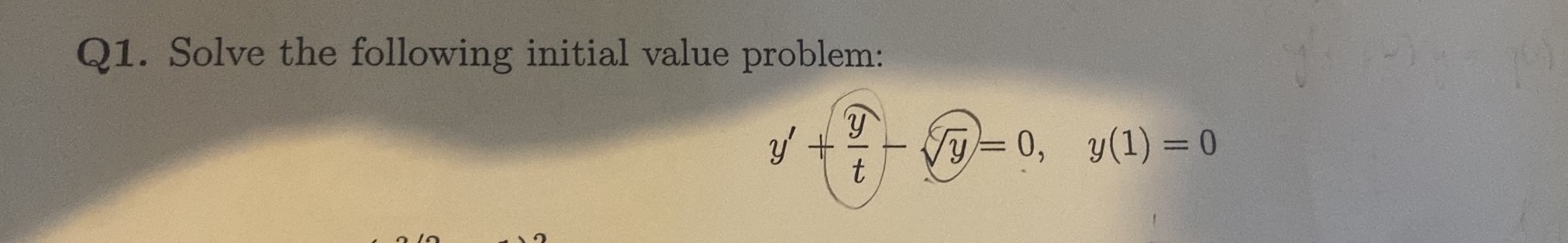 Solved Q1. ﻿Solve the following initial value | Chegg.com
