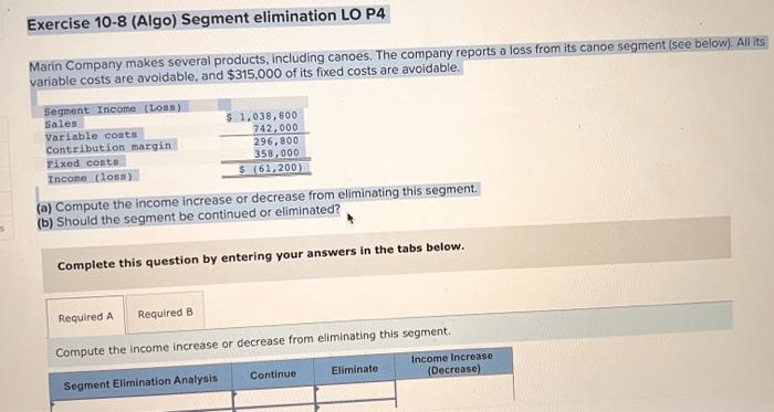 Solved Exercise 10-8 (Algo) Segment elimination LO P4 Marin | Chegg.com
