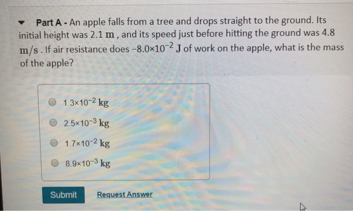 Solved Part A - An apple falls from a tree and drops | Chegg.com