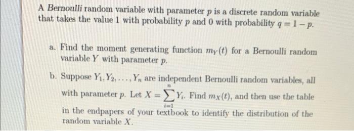 Solved A Bernoulli random variable with parameter p is a | Chegg.com