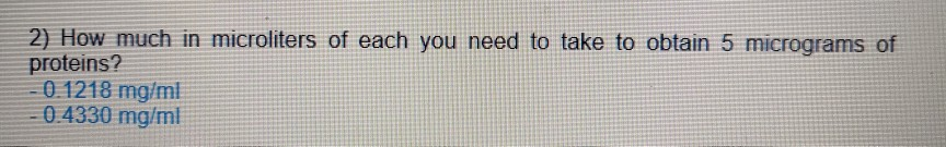 Solved 2) How much in microliters of each you need to take | Chegg.com