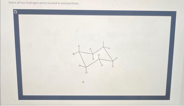 Solved Want to practice using a model kit to identify the | Chegg.com