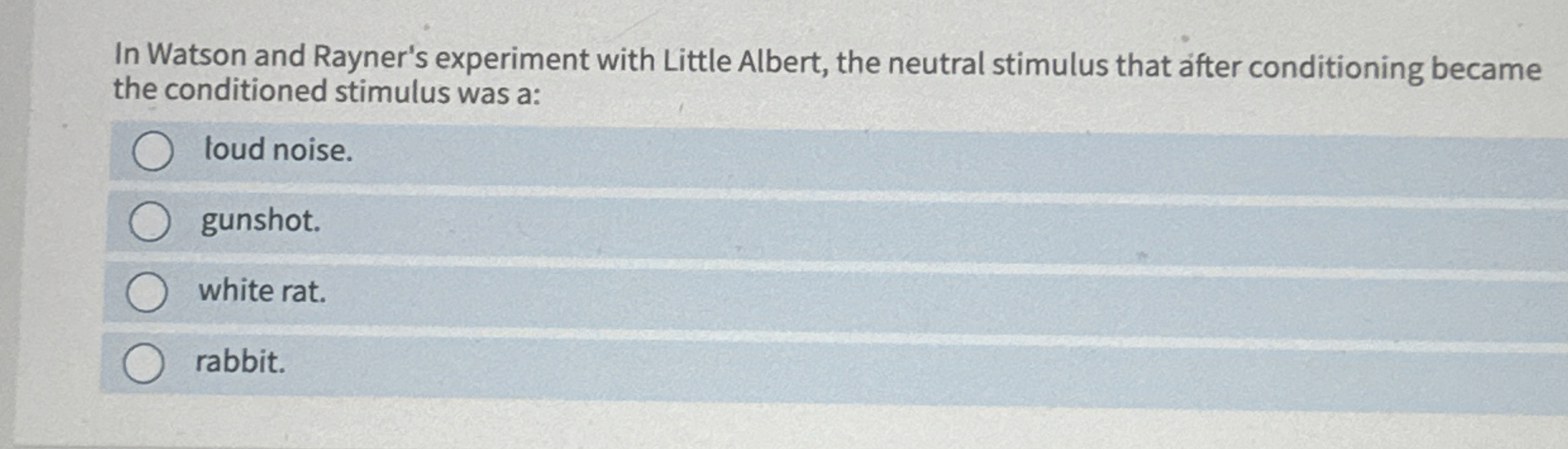 Solved In Watson and Rayner's experiment with Little Albert, | Chegg.com