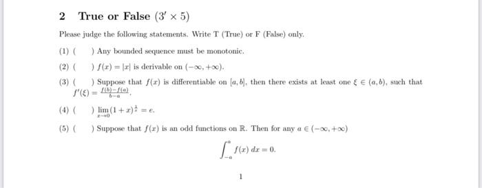 Solved 2 True or False (3′×5) Please judge the following | Chegg.com