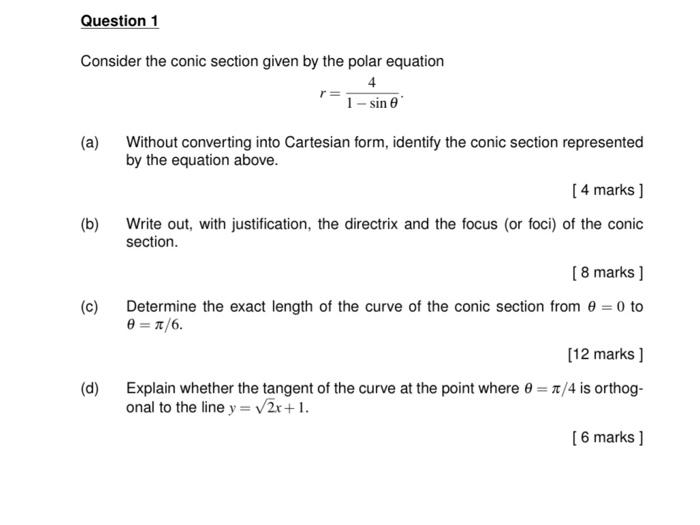 Solved Consider the conic section given by the polar | Chegg.com