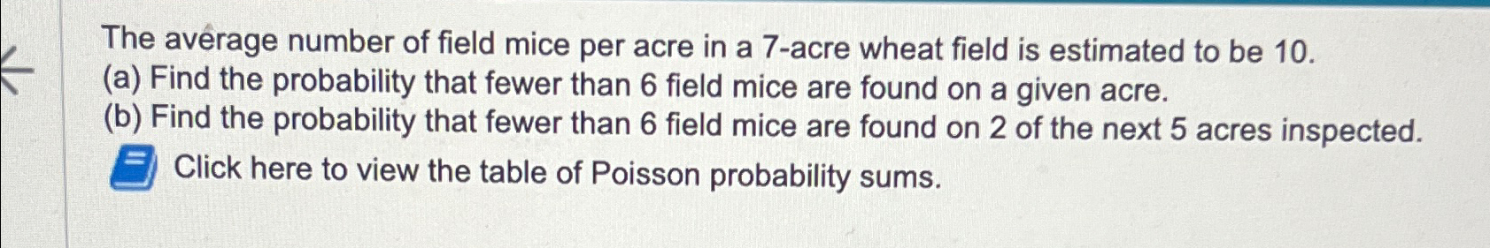The average number of field mice per acre in a | Chegg.com