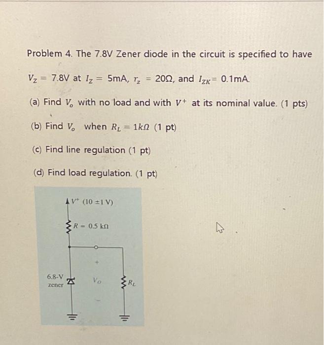 Solved Problem 3. Assume that vt=10sinwt,VD=0.7 V,Vz=6.8 | Chegg.com