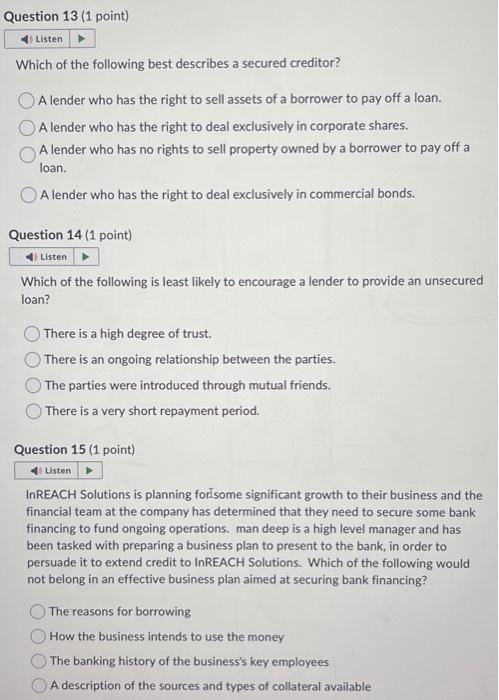 Solved Which of the following best describes a secured | Chegg.com