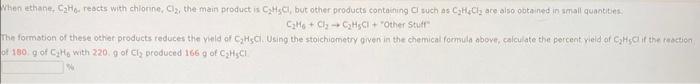 Solved C2H6+Cl2→C2H5Cl+ "Other Studr" pris 180 . giof C2H6 | Chegg.com