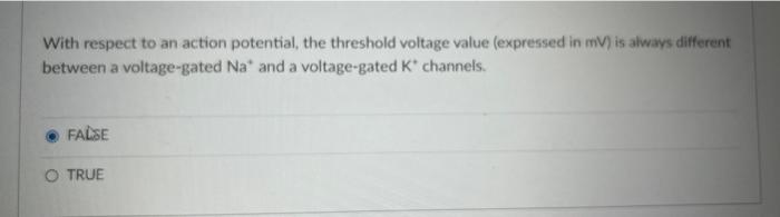 Solved With respect to an action potential, the threshold | Chegg.com