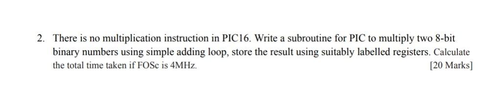 Solved use PIC16f877. write MPLAB code and screenshot of | Chegg.com