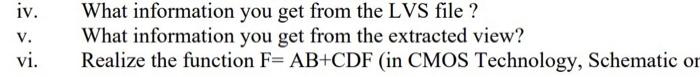Solved iv. V. vi. What information you get from the LVS file | Chegg.com