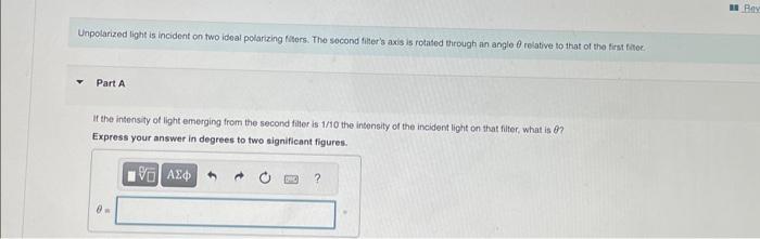 Solved Jnpolarized light is incident on two ideal polarizing | Chegg.com