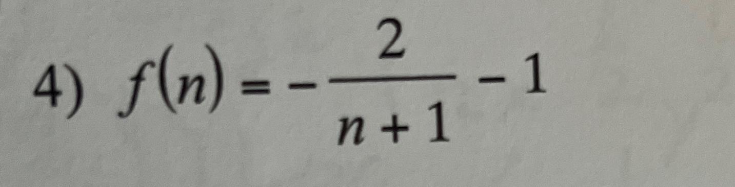 Solved f(n)=-2n+1-1Inverse of each function | Chegg.com