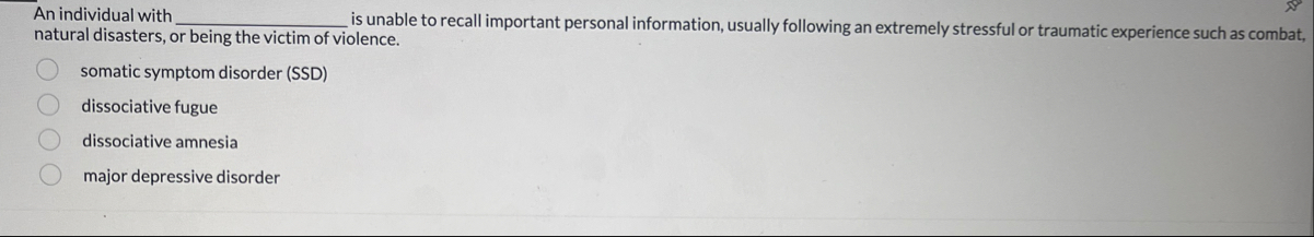 Solved An individual with ﻿is unable to recall important | Chegg.com