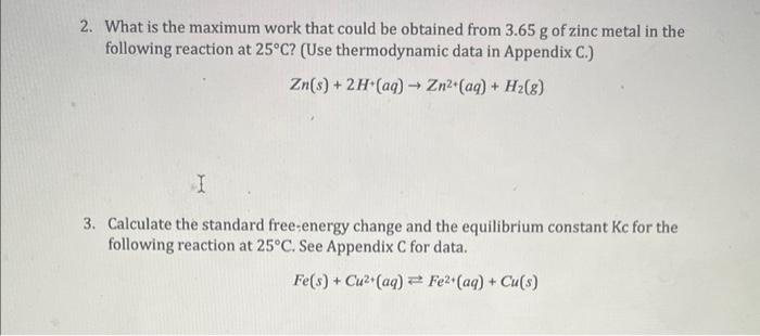 Solved 2. What is the maximum work that could be obtained | Chegg.com