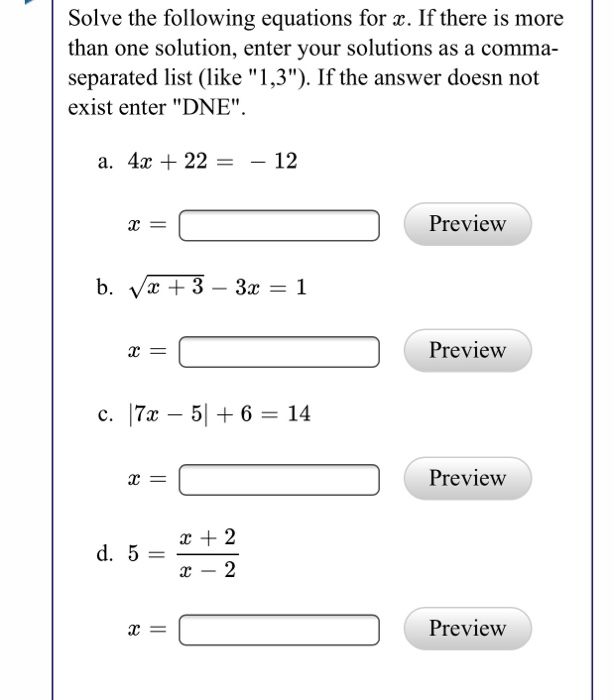 Solved Solve the following equations for x. If an equation | Chegg.com