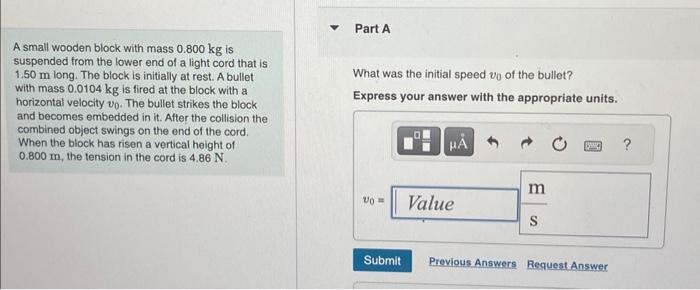 Solved A small wooden block with mass 0.800 kg is suspended | Chegg.com